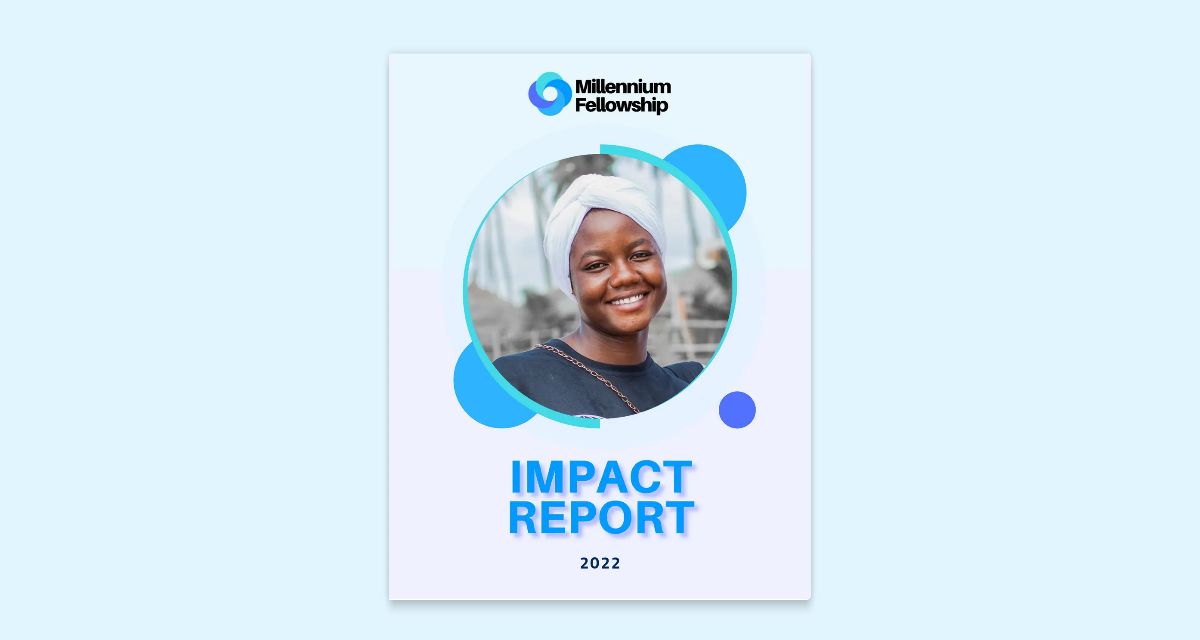 Millennium Fellowship Impact Report 2022